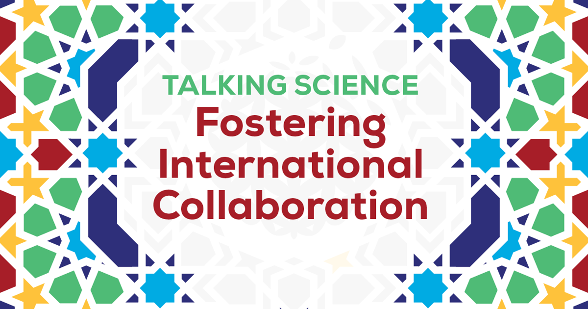 'Talking Science: Fostering International Collaboration' Campaign ...