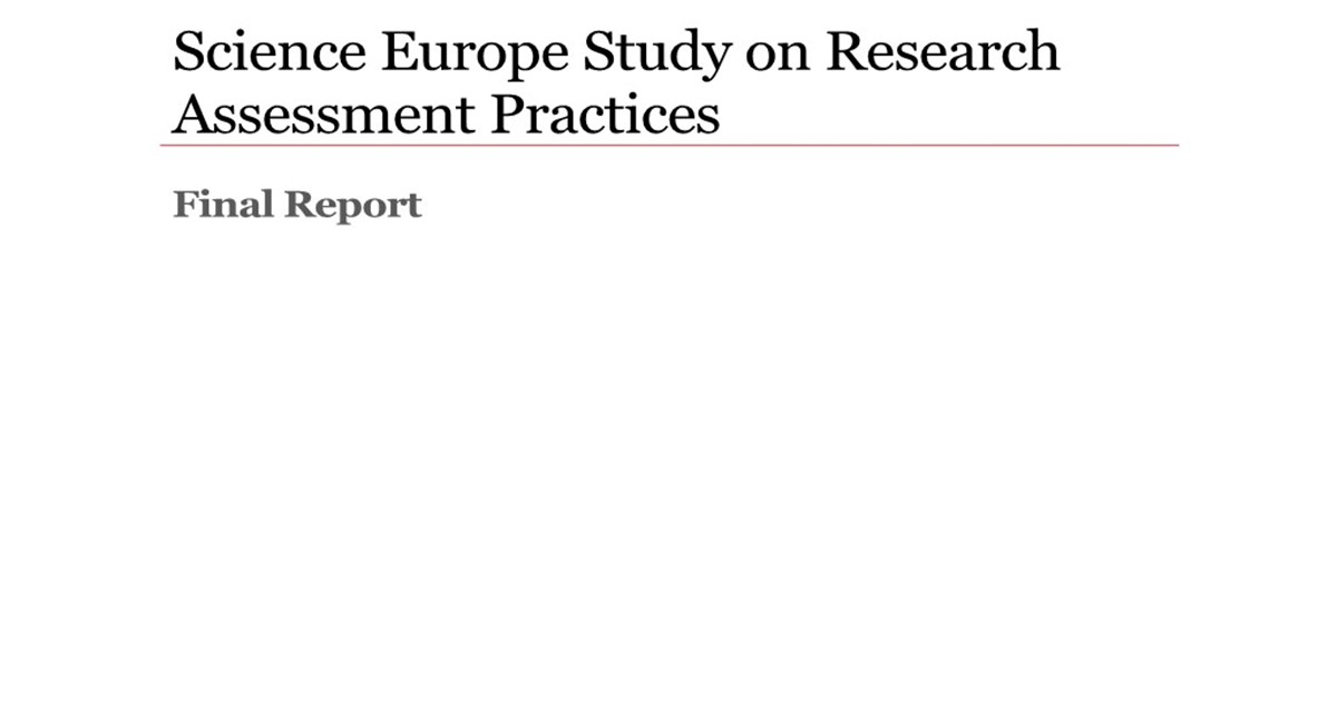 Science Europe Study on Research Assessment Practices - Science Europe
